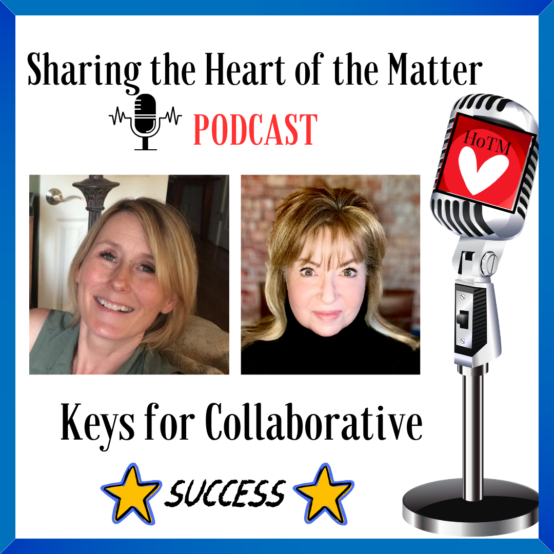 Episode 63: Keys to Collaborative Success with Vicki and Wynne – The ...